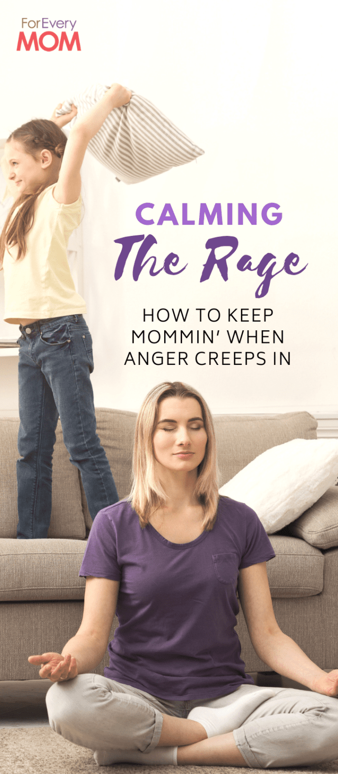 Calming the Rage: How to Keep Mommin' When Anger Creeps In
