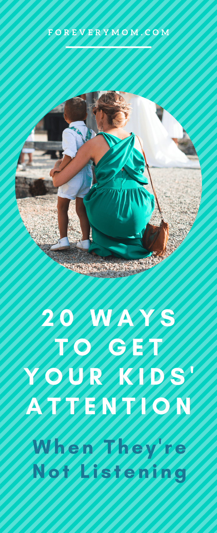 Kids Not Listening? 20 Surefire Ways to Get Your Kids' Attention