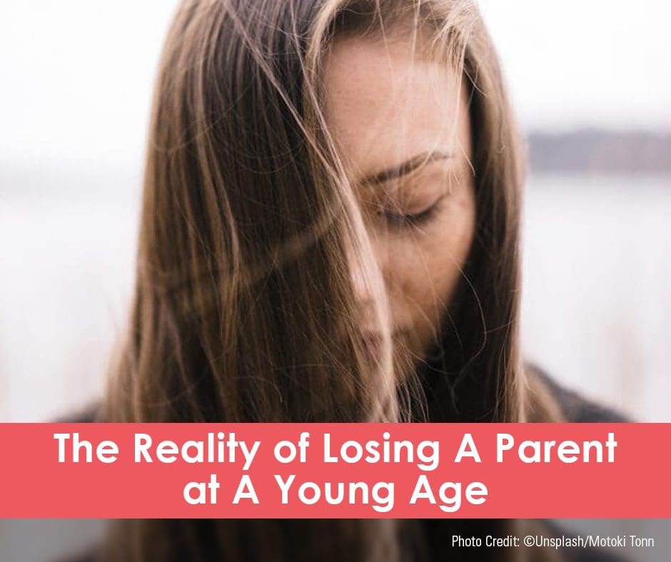 reality-of-losing-parent-at-early-age-fb | For Every Mom