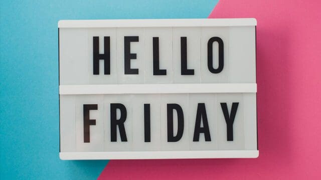 40 Friday Motivational Quotes to Propel You Into the Weekend